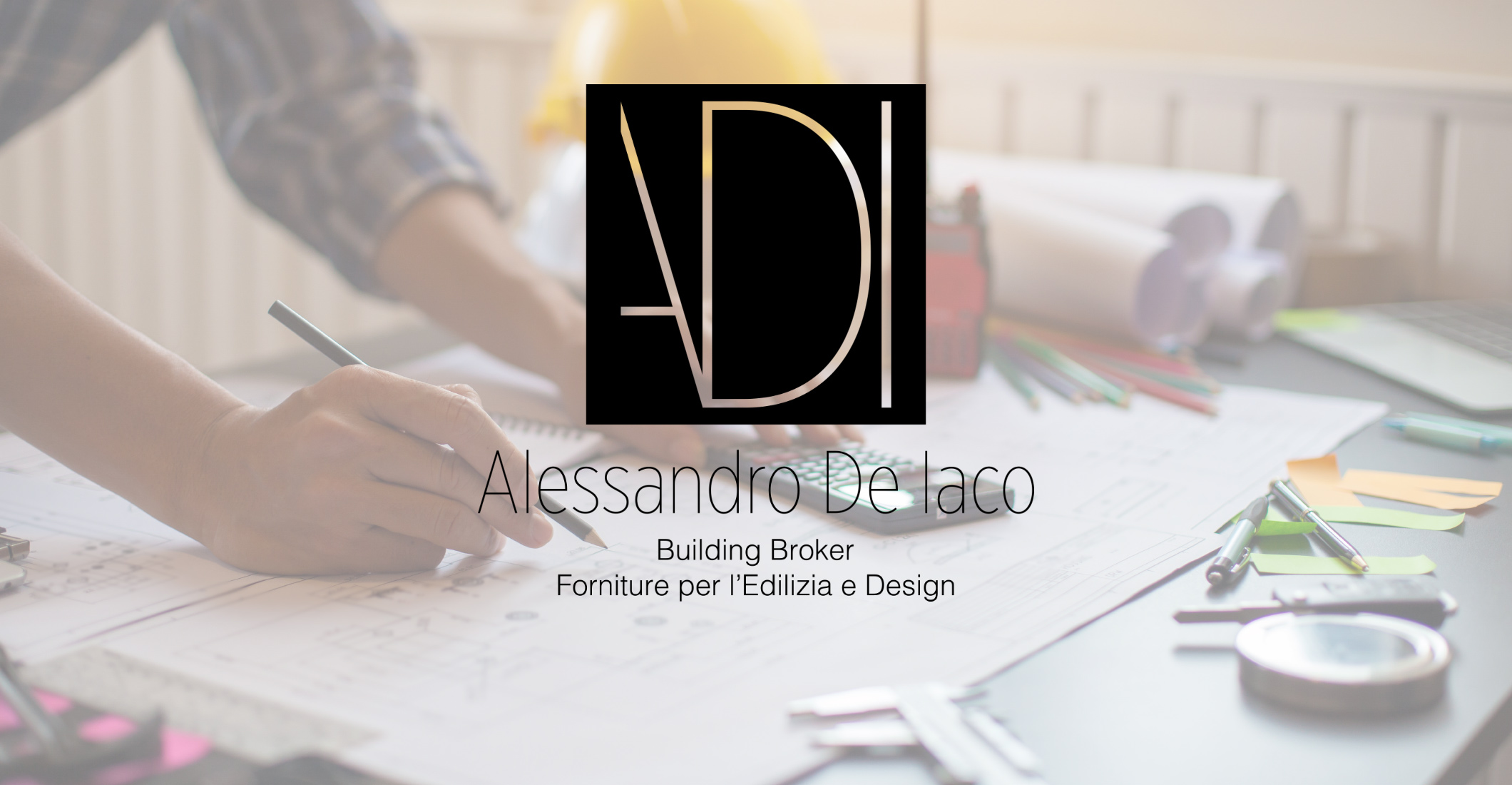 Building Broker | Forniture per Edilizia e Design | Alessandro De Iaco